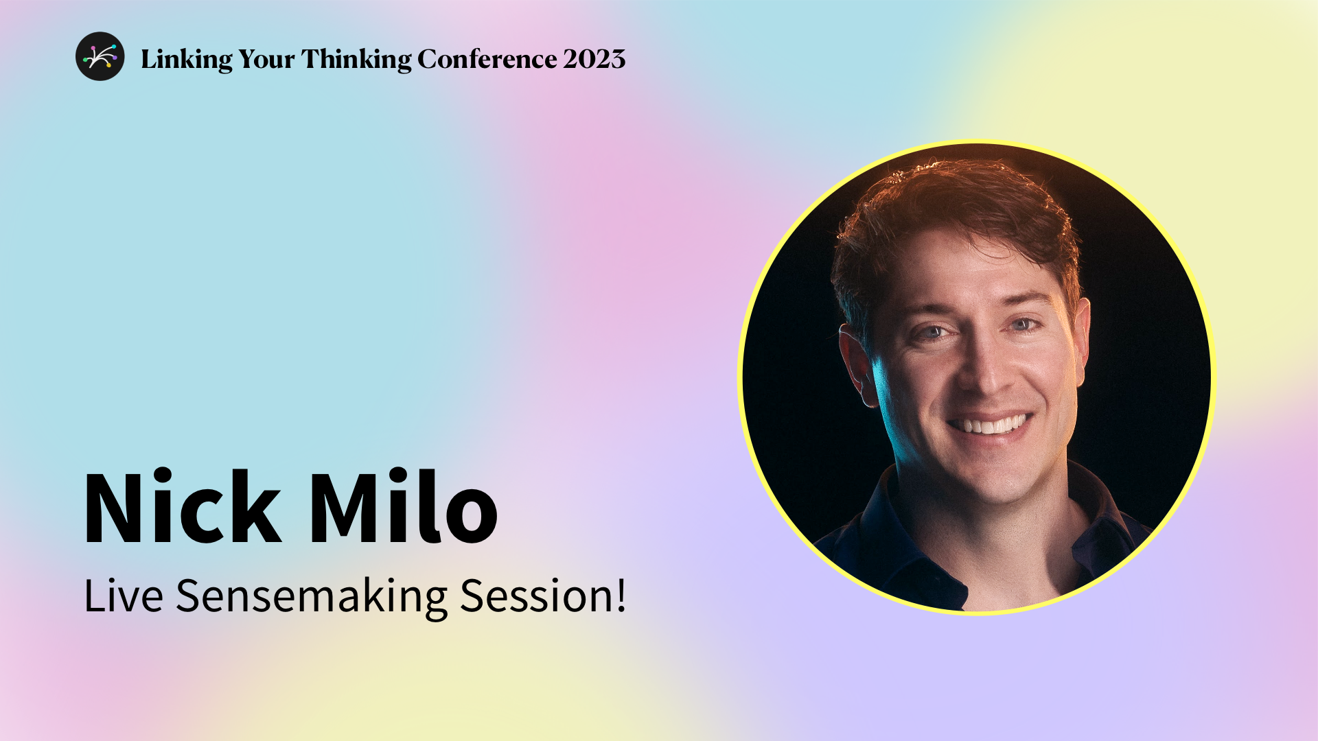Live Sensemaking Session! with Nick Milo
